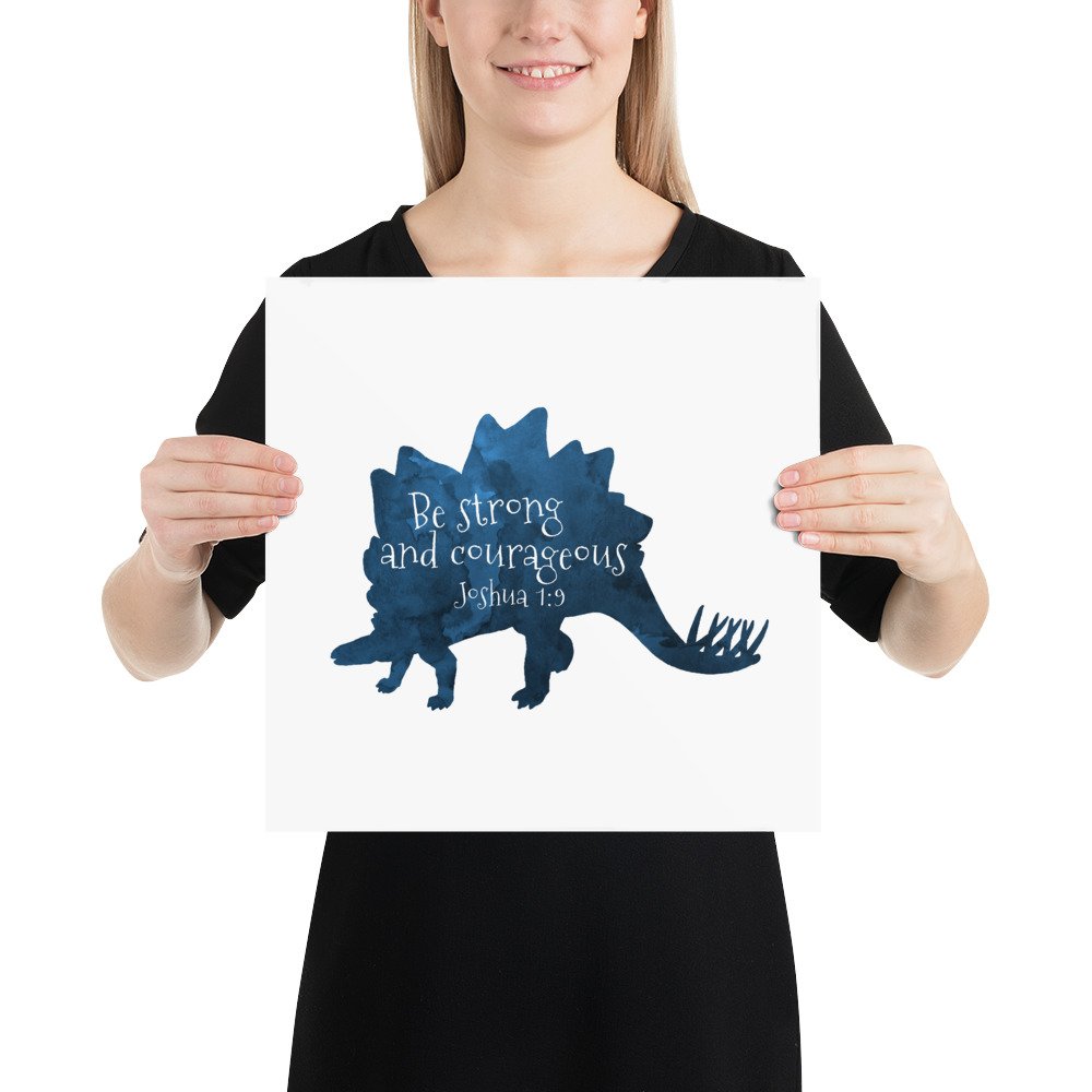 Be Strong And Courageous, Dinosaur Art Print With Bible Verse For Boys ...